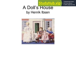 A Doll S House | PPT