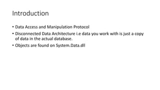 ADO.NET Introduction | PPTX