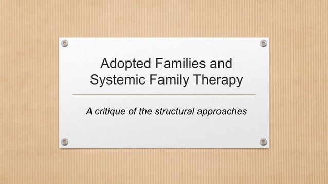 Adopted families and systemic family therapy | PPTX | Mental Health ...