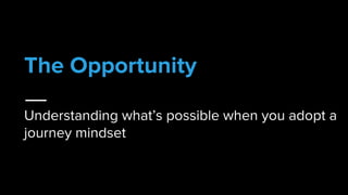 Adopting a Customer Journey Mindset | PDF