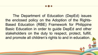 ADOPTING THE RIGHTS-BASED education framework | PPTX