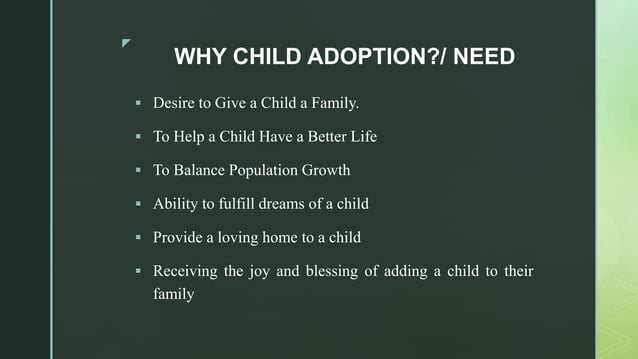 Adoption | PPTX | Adoption and Fostering | Parenting
