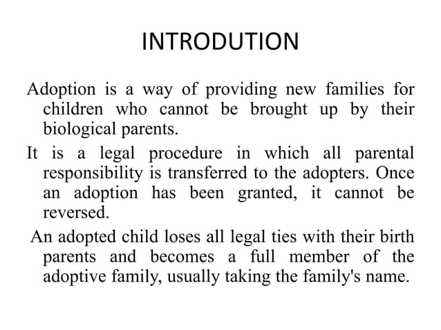 Adoption.pptx and the procedure of adopting | PPT