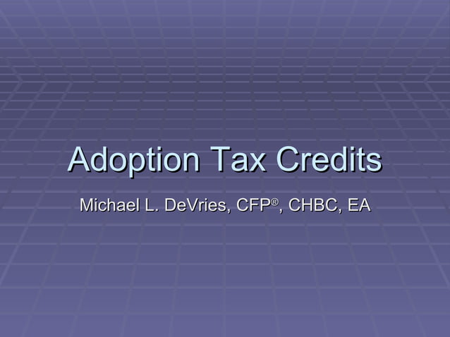 Adoption Tax Credit | PPT