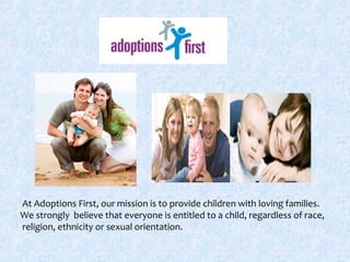 Adoptionfirst | PPT | Adoption and Fostering | Parenting