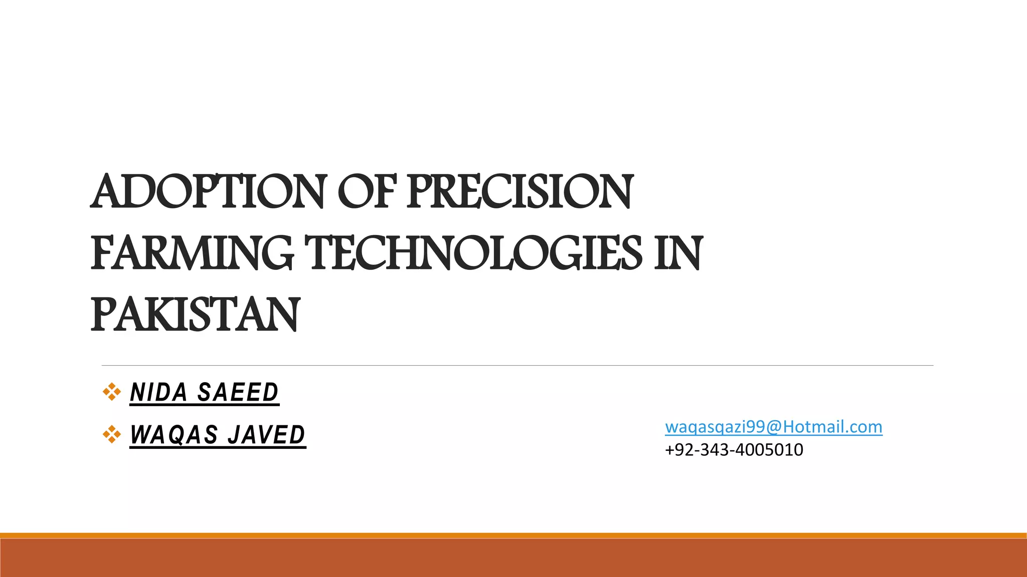 Adoption of precision farming technologies in pakistan | PPT