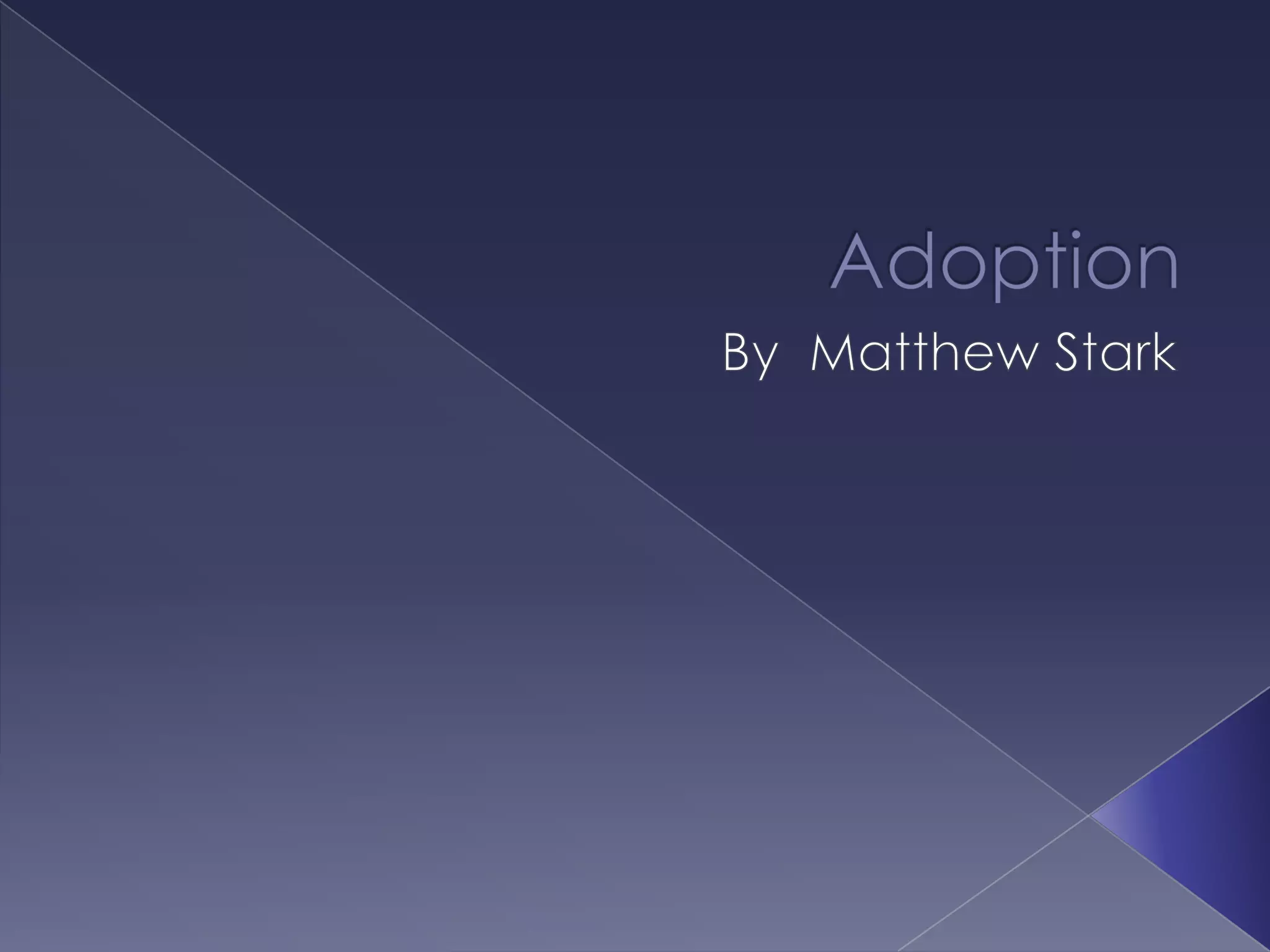 Adoption ppt | PPTX