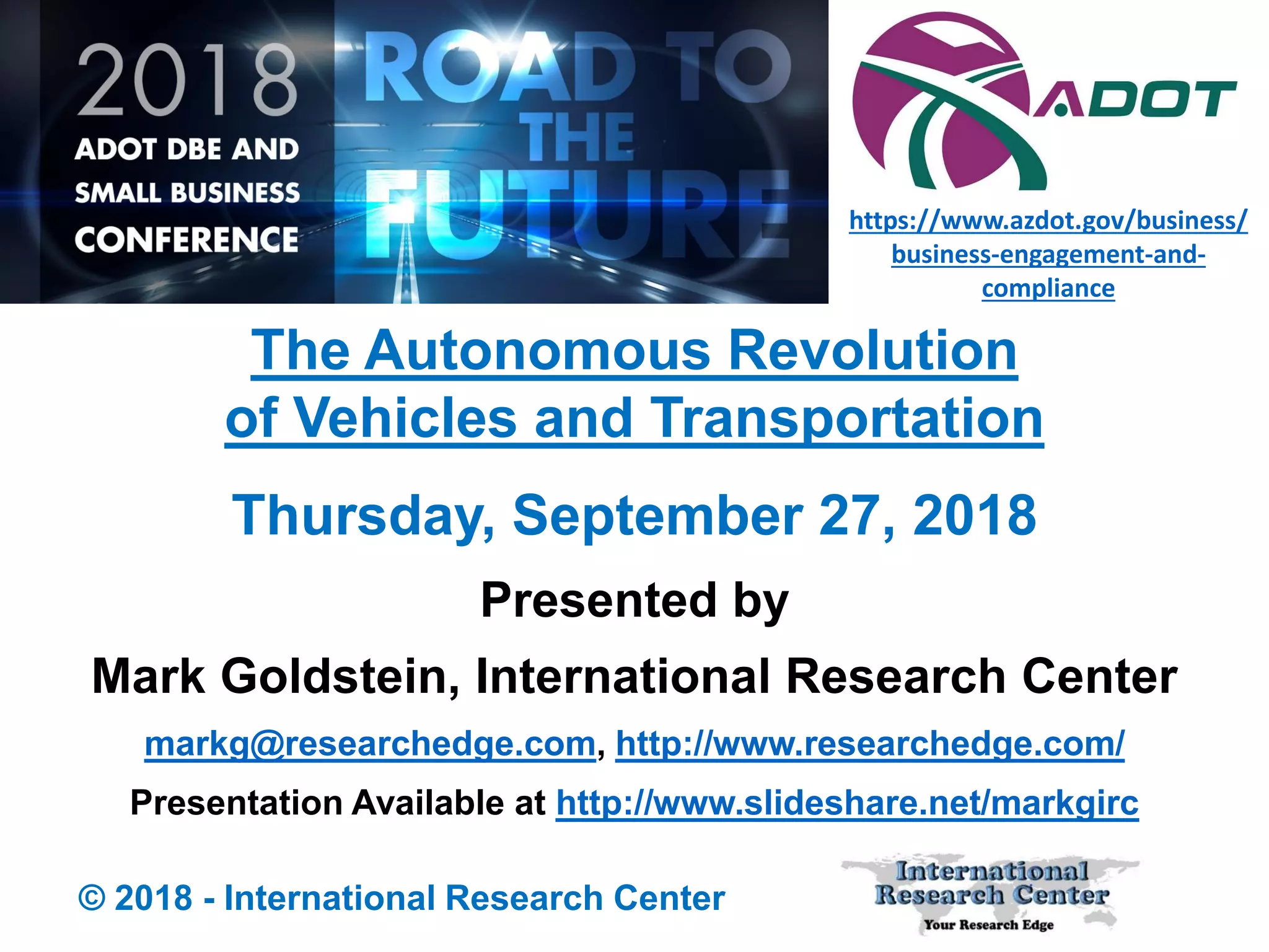 ADOT Road to the Future Autonomous Vehicles Presentation 9/27/18 | PDF
