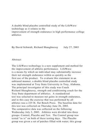 A double blind placebo controlled study of the LifeWave techno.docx