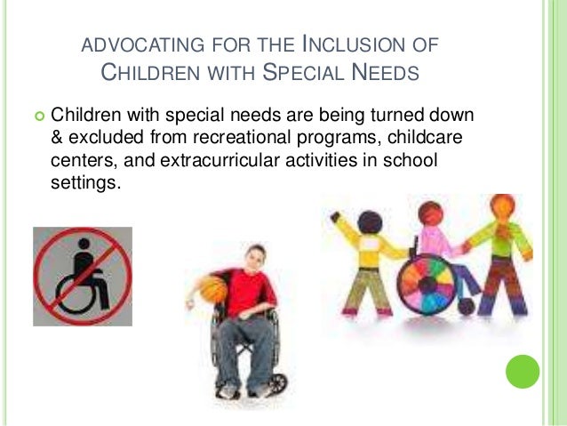 Advocating For Inclusion of Children with Special Needs