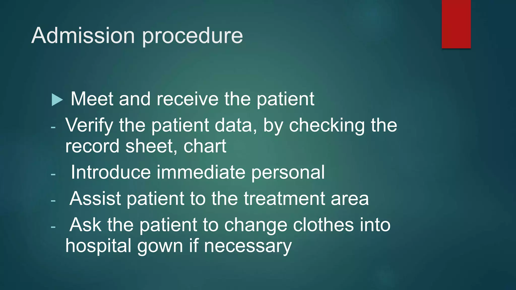 admission procedure in nursing | PPTX