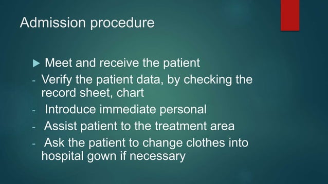 admission procedure in nursing | PPTX | Healthcare Industry | Industries