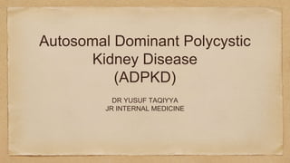 Understanding of the ADPKD FMC JABI.pptx