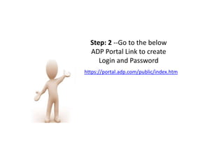 Adp login training | PPTX