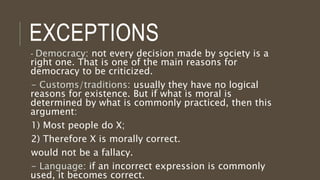 Ad Populum logical fallacy (improper appeal to practice) | PPT