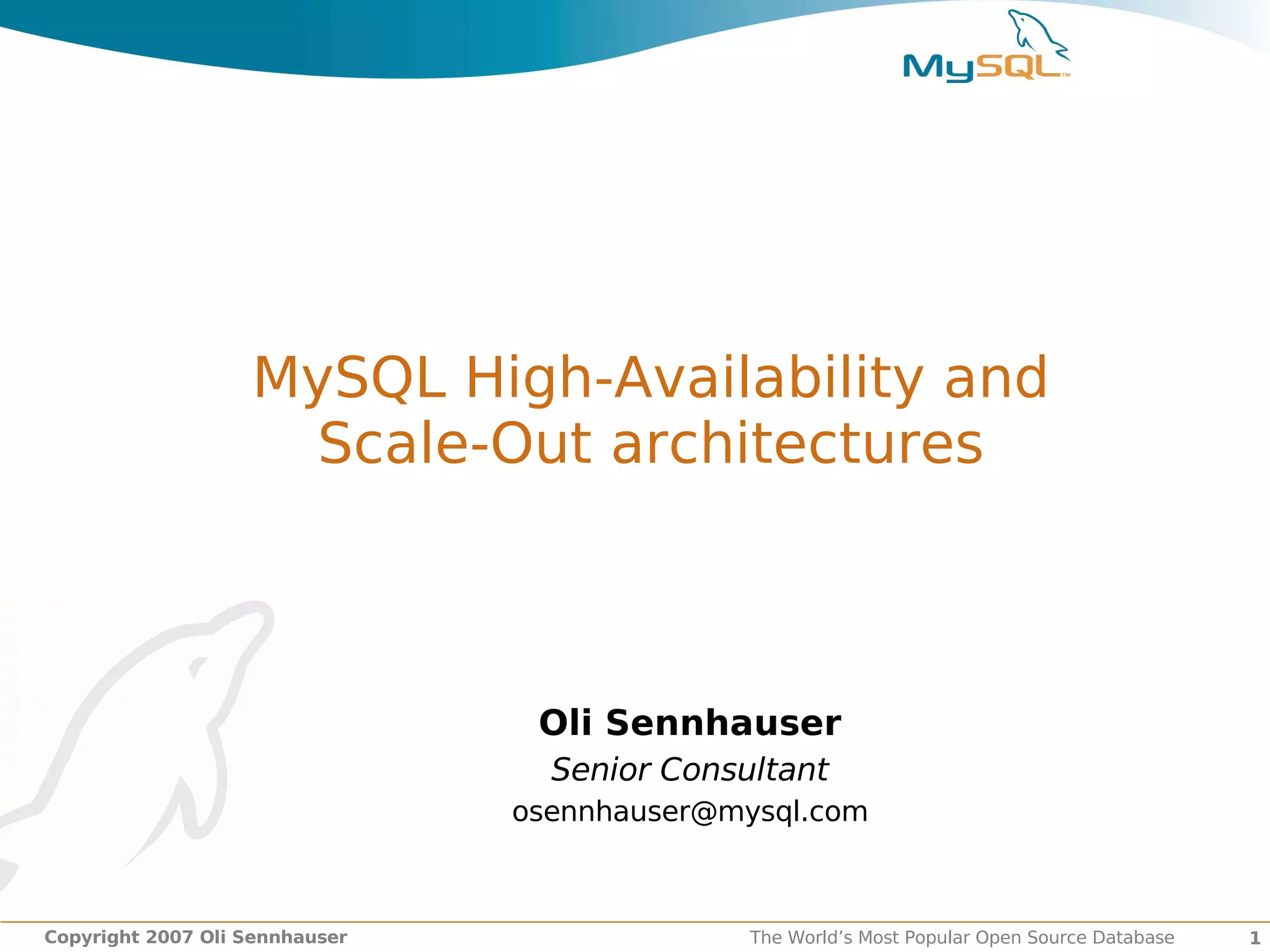MySQL High-Availability and Scale-Out architectures | PPT