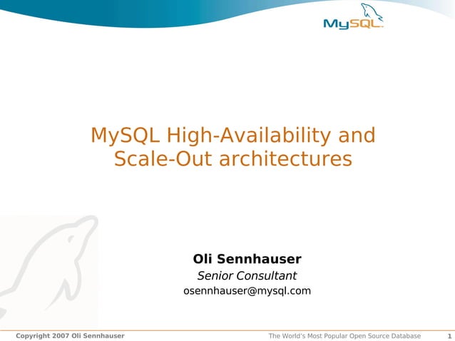 MySQL High-Availability and Scale-Out architectures | PPT