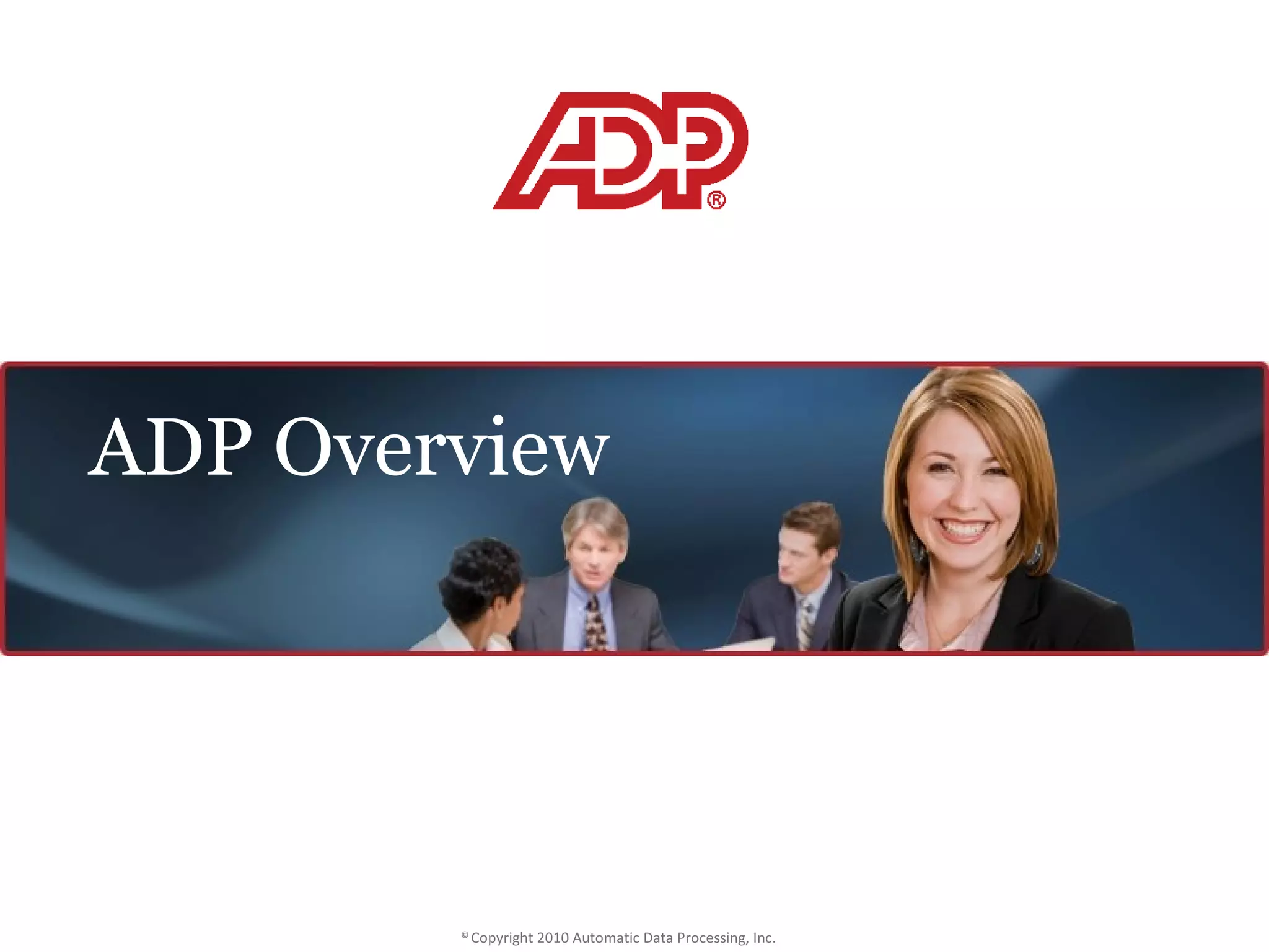 ADP Short Overview | PPT