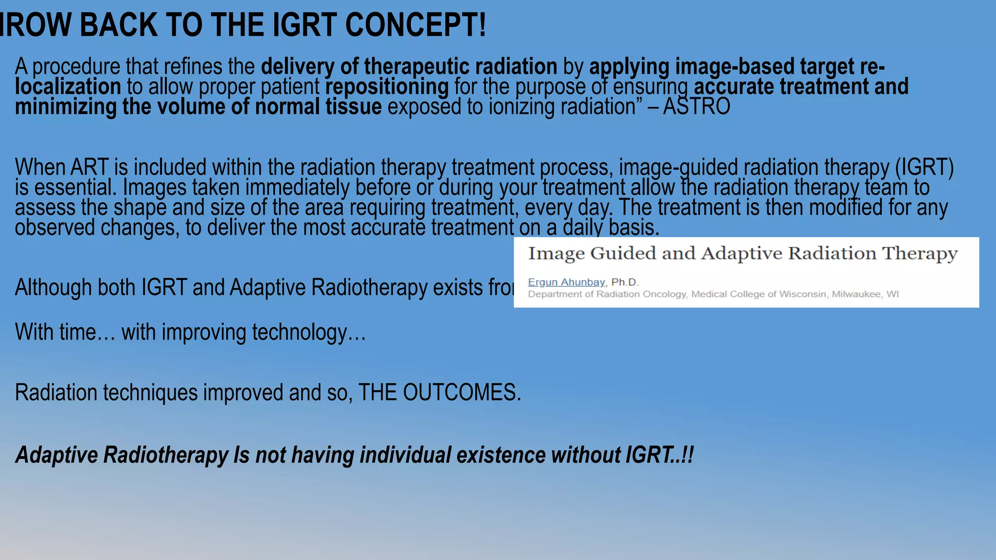 COMPLETE OVERVIEW ON ADAPTIVE RADIOTHERAPY OVER DAILY IMAGE GUIDED ...