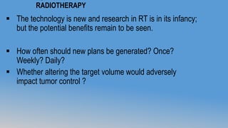 COMPLETE OVERVIEW ON ADAPTIVE RADIOTHERAPY OVER DAILY IMAGE GUIDED ...