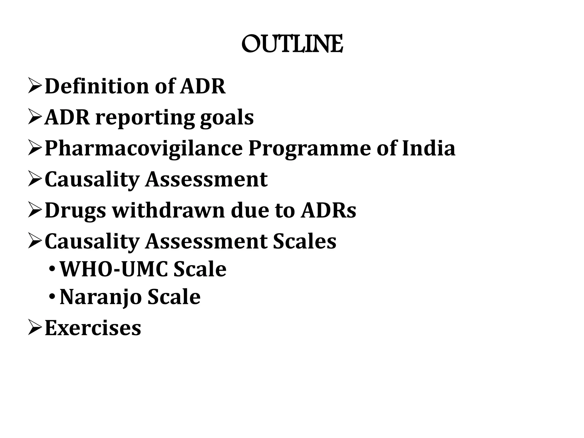 Causality Assessment of Adverse Drug Reactions: An overview | PPTX