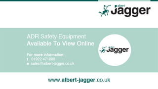 ADR Safety Equipment - Available at Albert Jagger | PPT