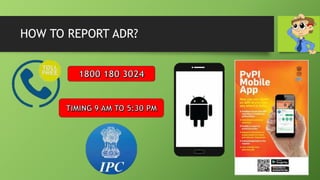 ADVERSE DRUG REACTION REPORTING .pptx