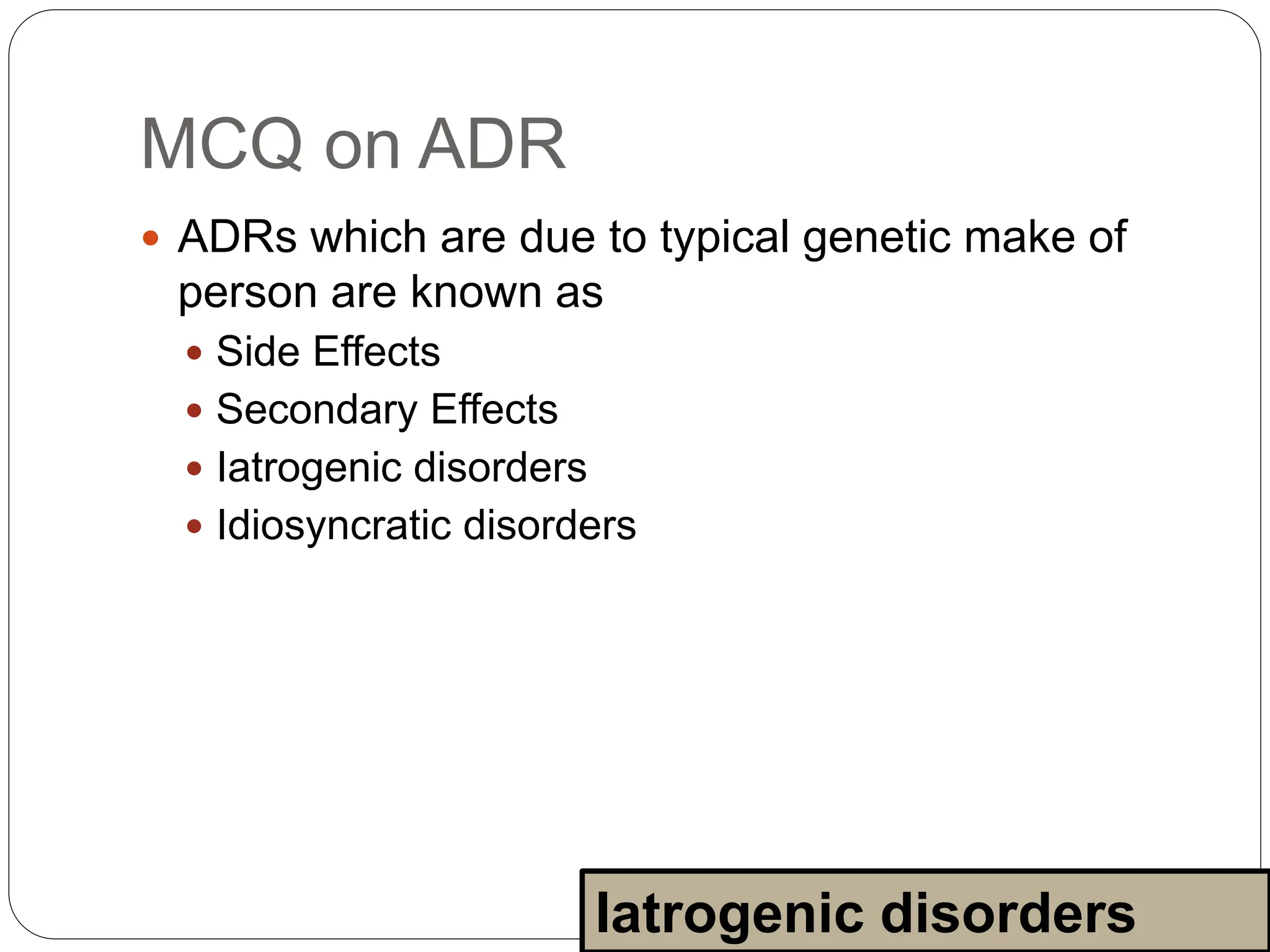 ADR.ppt pharmacilogy ppt of adverse drug reaction | PPT