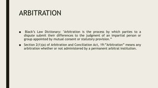 Arbitration, mediation and conciliation in India | PPTX