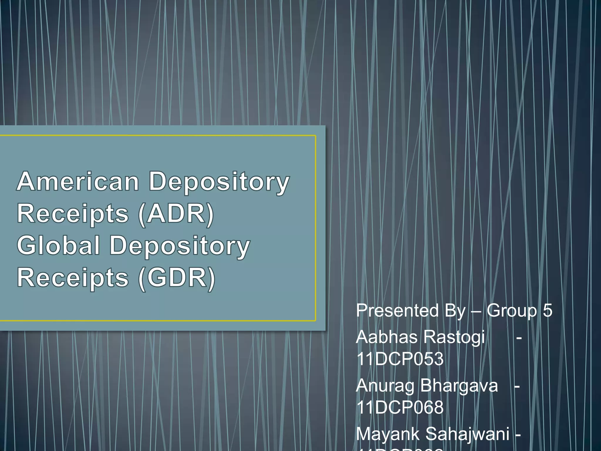 ADR GDR | PPT