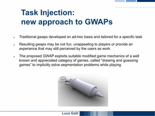 A draw and-guess game to segment images | PPTX