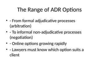 ADR IN UK , SIMPLE INTRODUCTION TO .pptx