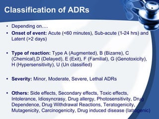 ADR classification which describes about adverse drug reaction | PPT
