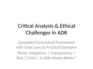 ADR_Critical_Analysis_Expanded_Conceptual.pptx
