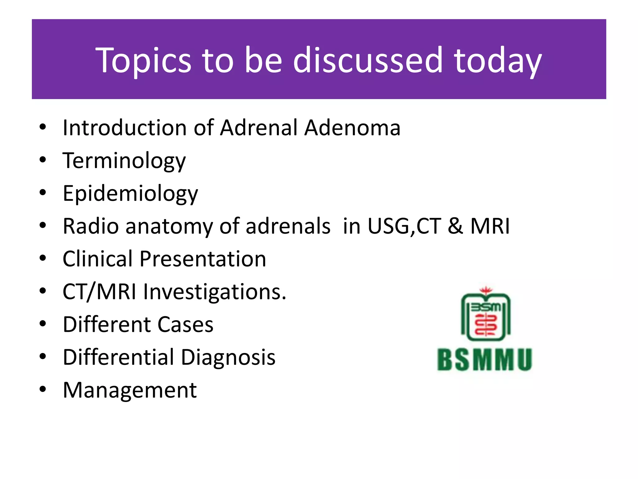 Adrenal Adenoma Radiology Ppt