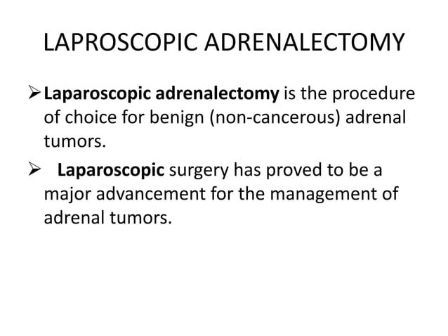 Adrenalectomy new | PPTX | Hormonal Disorders | Endocrine and Metabolic ...