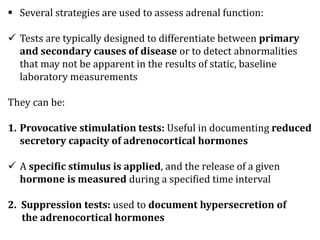 Adrenal Function Tests DETAILS OF ADRENAL FUNCTION TESTS AND CLINICAL ...