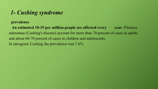 adrenal gland hyperaldosteronism .Cushingsyndrome. hyperadrenalism.pptx ...