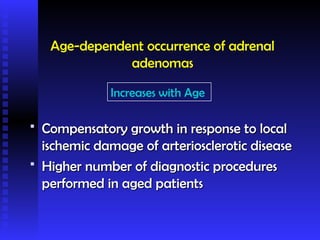 Adrenal Incidentaloma etiology and man the lect.ppt