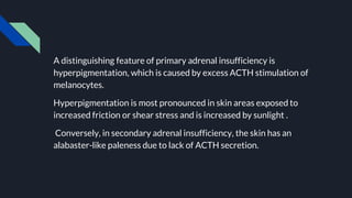 ADRENAL INSUFFICIENCY - Clinical features , Evaluation & Management | PPT