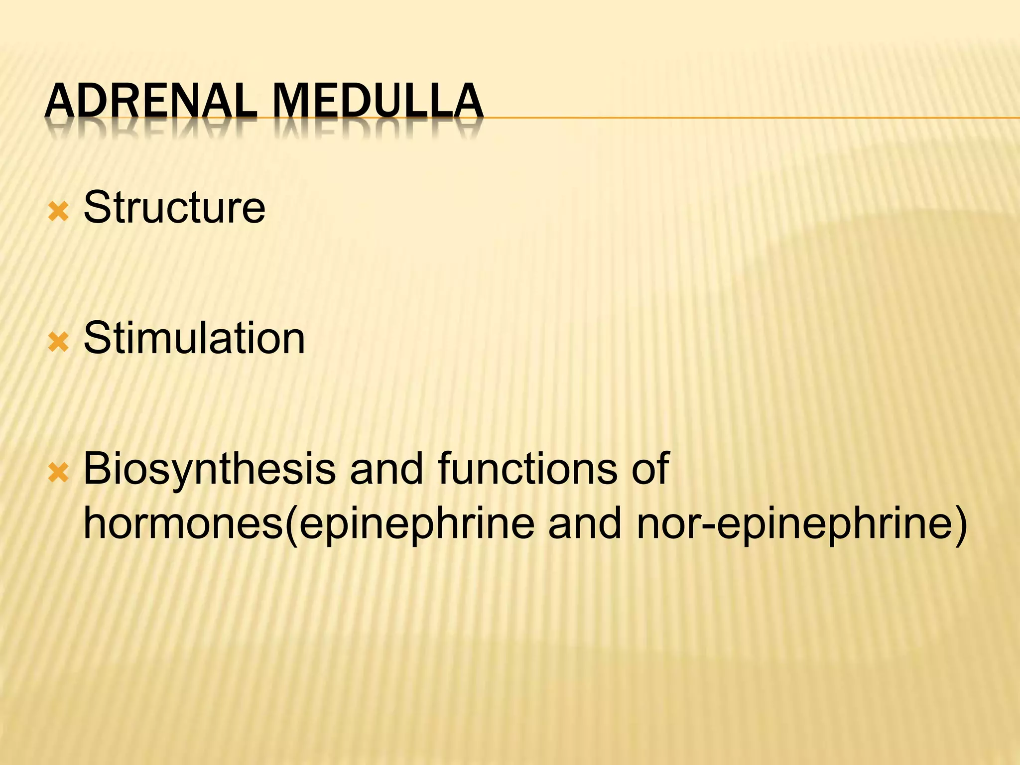 Adrenal medulla | PPTX