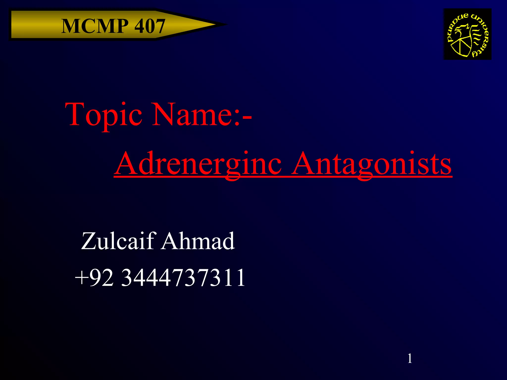 Adrenergic antagonists alpha and beta blockers | PPT