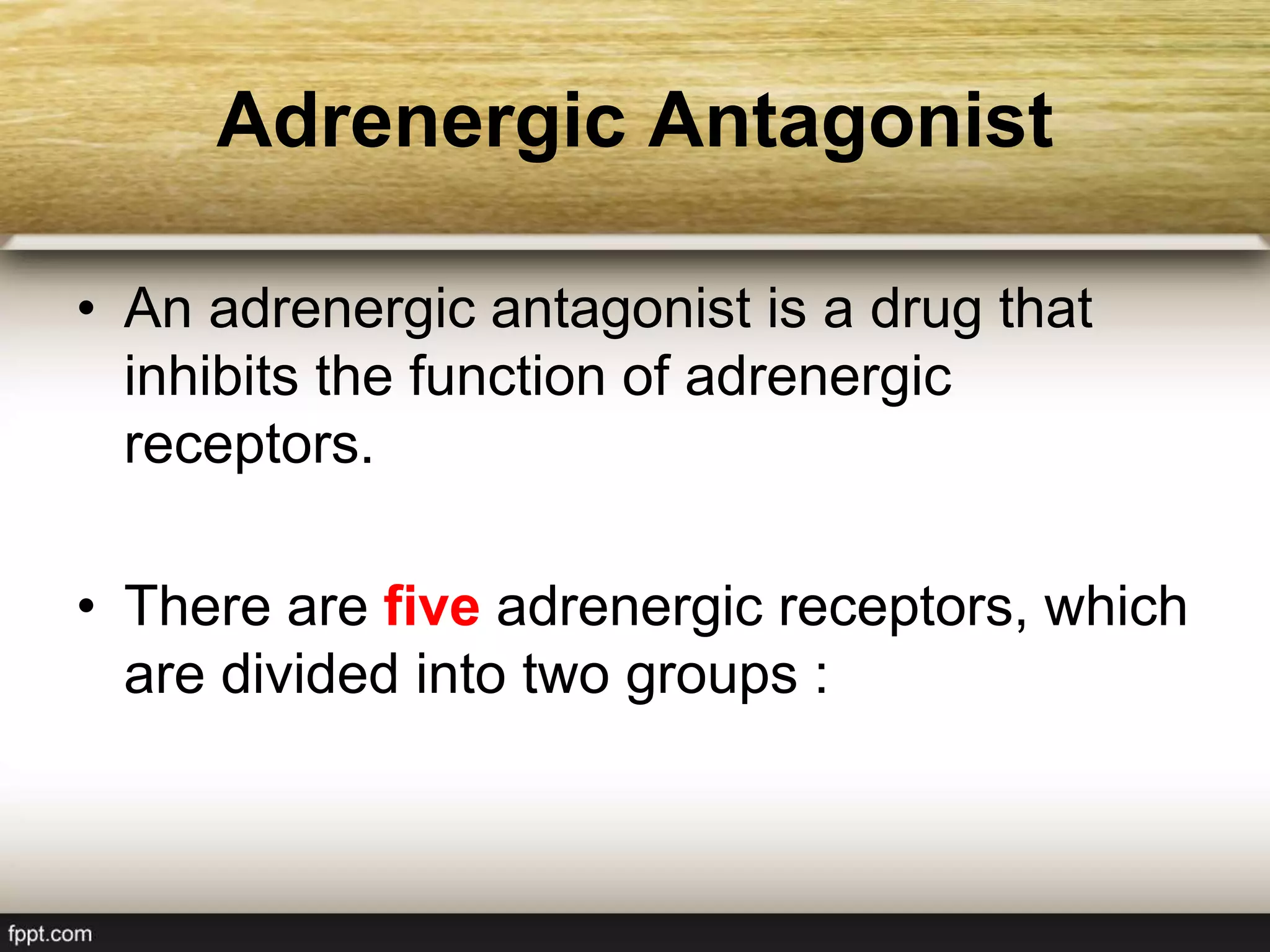 Adrenergic blocking agent | PPT