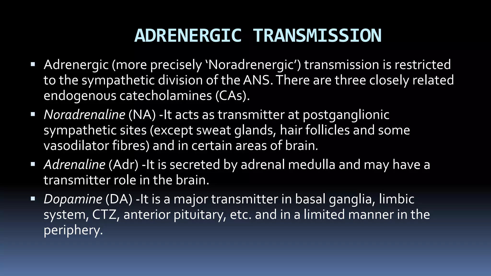 Adrenergic system and drugs | PPTX