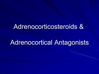 pharmacology of Adrenocorticosteroids final.ppt