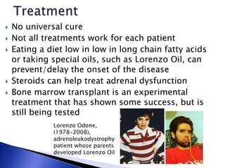 Adrenoleukodystrophy | PPTX
