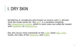 Addressing dry skin, acne , pigmentation & wrinkles | PPTX