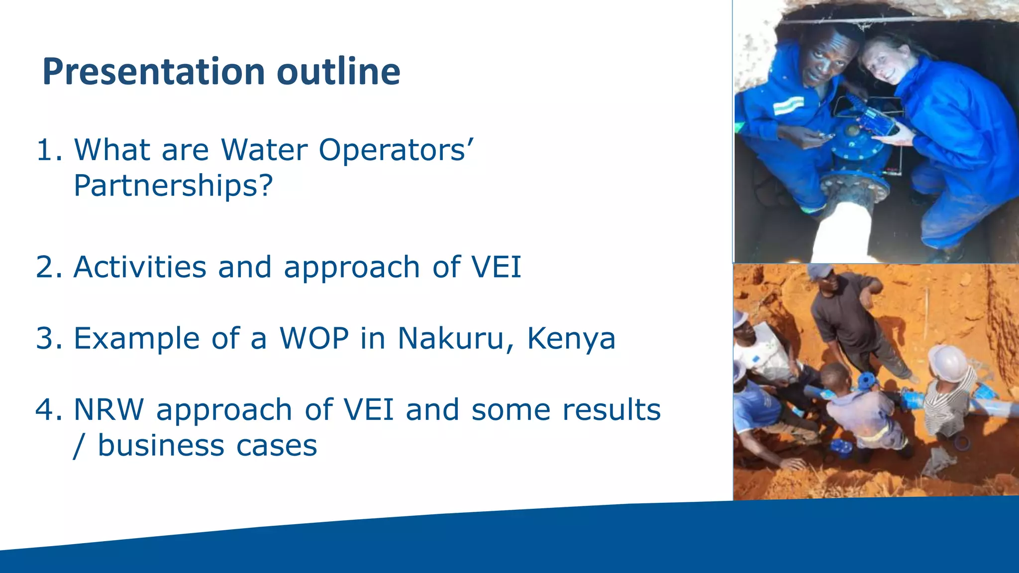 WATER OPERATORS’ PARTNERSHIPS WORK FOR WATER UTILITY DEVELOPMENT | PPT