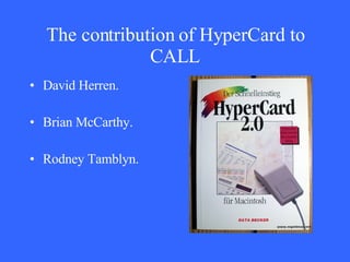 HyperCard Presentation. CALL. | PPT