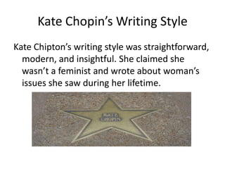 Eng 102 Kate Chopin 6pm | PPTX | Fiction | Books and Literature